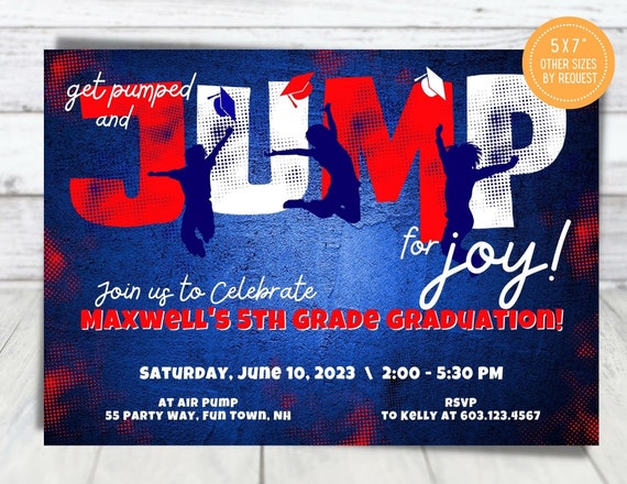 Graduation Party Invitation, Jump Graduation Party, Middle School ...