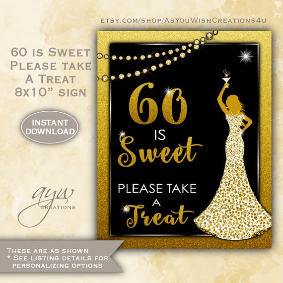 60 Is Sweet Please Take a Treat Sign for Womans Birthday Party, 60th ...