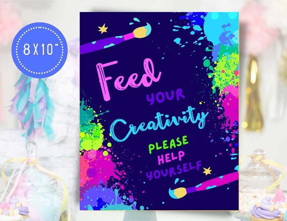 Painting Party Food Sign, Art Party Decorations, Feed Your Creativity ...