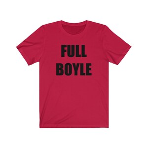 Full Boyle | Brooklyn 99 Shirt | Bella + Canvas Unisex Jersey Short ...
