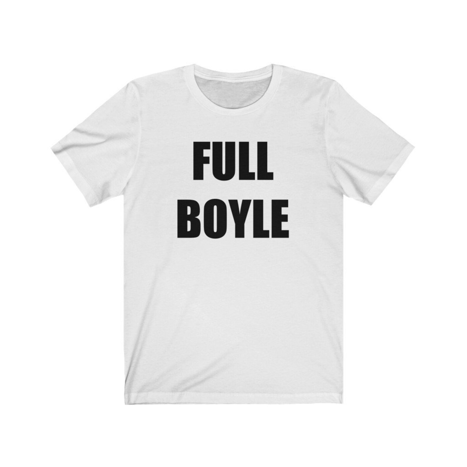 Full Boyle | Brooklyn 99 Shirt | Bella + Canvas Unisex Jersey Short ...