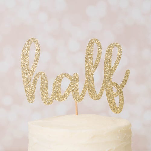 Half Birthday Cake Topper 1/2 Cake Topper - Etsy