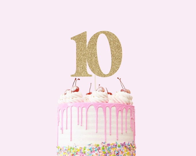 Ten Cake Topper Tenth Birthday Cake Topper Ten Birthday Decor Gold Cake ...