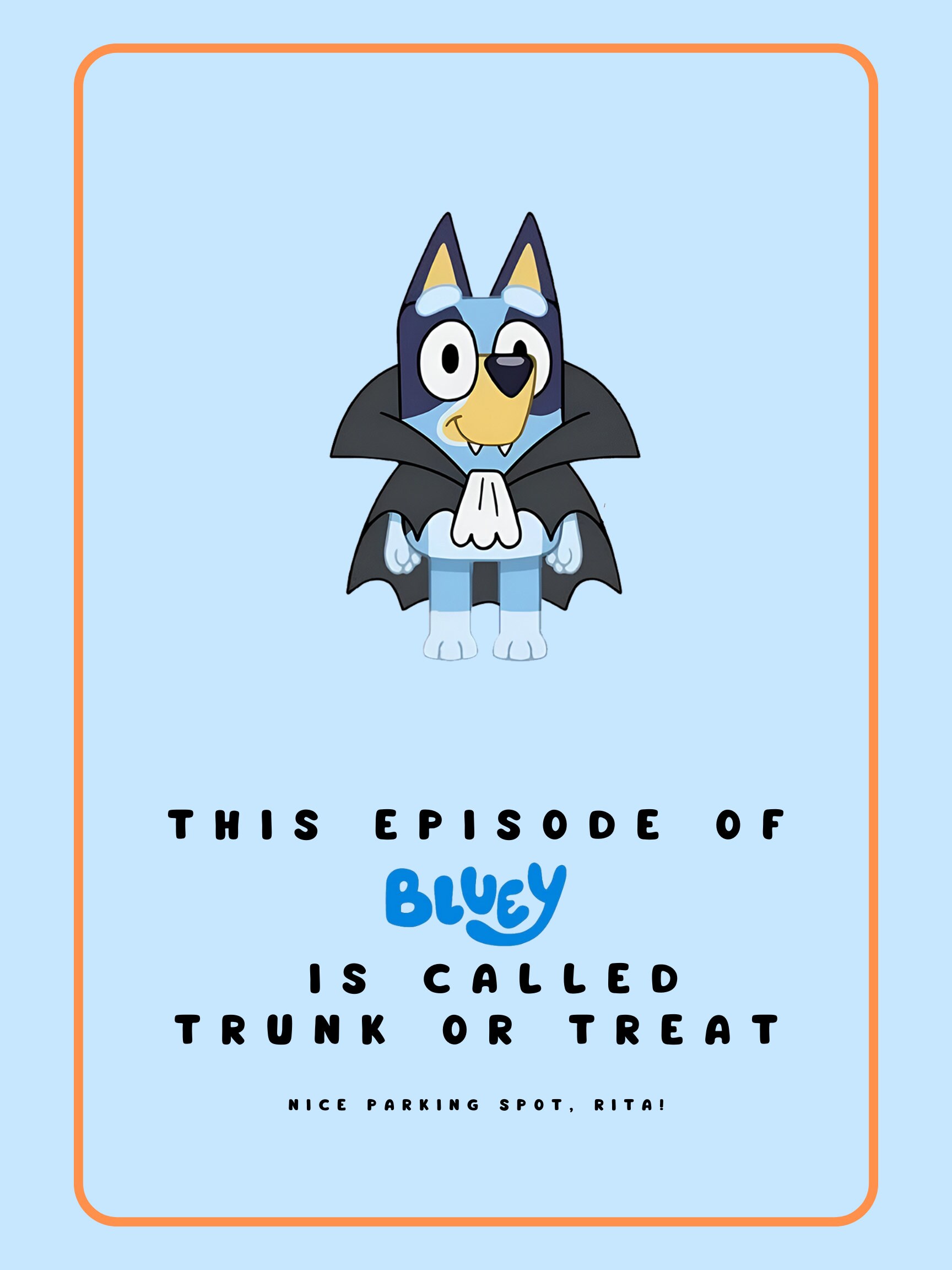 Bluey Vampire Trunk or Treat Poster, Bluey Halloween Poster, Two Colors ...