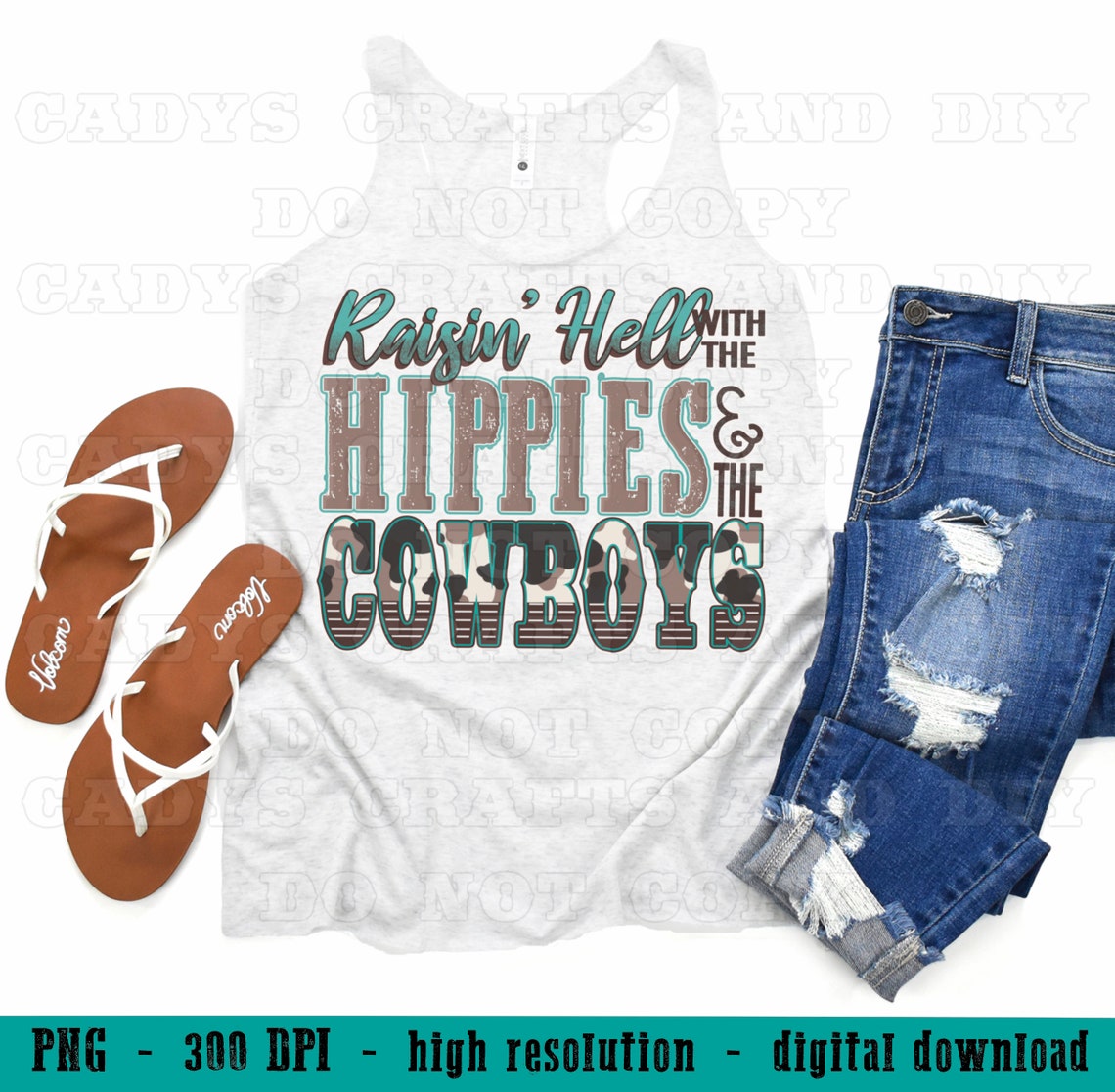 Raising Hell With the Hippies and the Cowboys, PNG, Sublimation Design ...