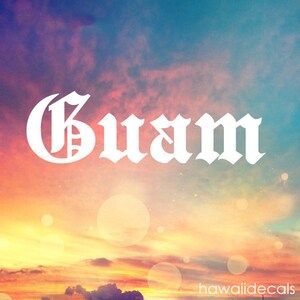 Guam Sticker - Guam Sticker Vinyl Decal Sticker - Guam Stickers ...