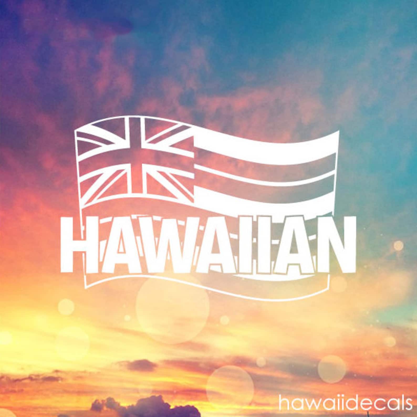 Hawaiian Flag Decal Hawaiian Sticker Vinyl Decal Hawaii Etsy