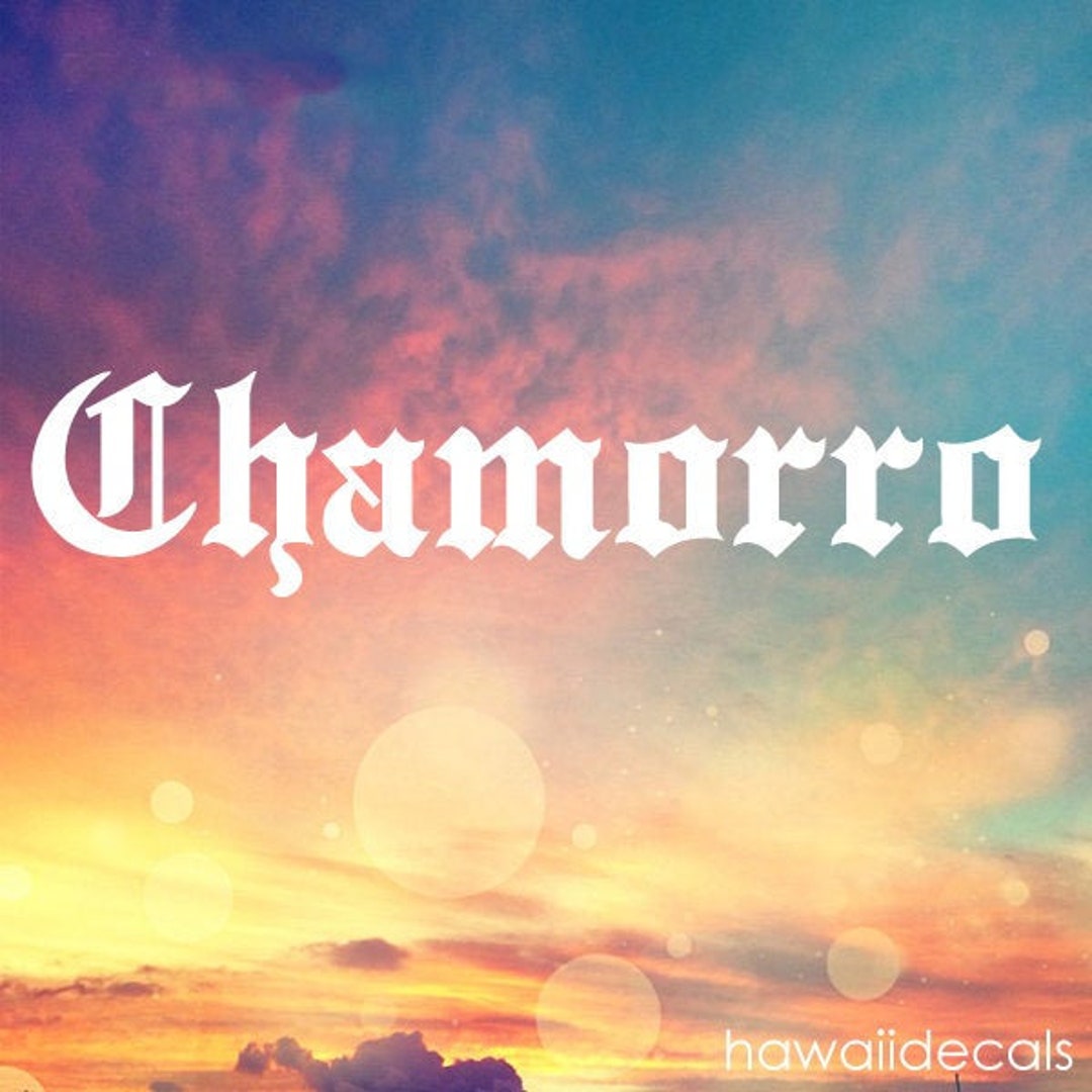 Guam Sticker - Chamorro Sticker - Gothic Vinyl Decal Sticker Guam ...