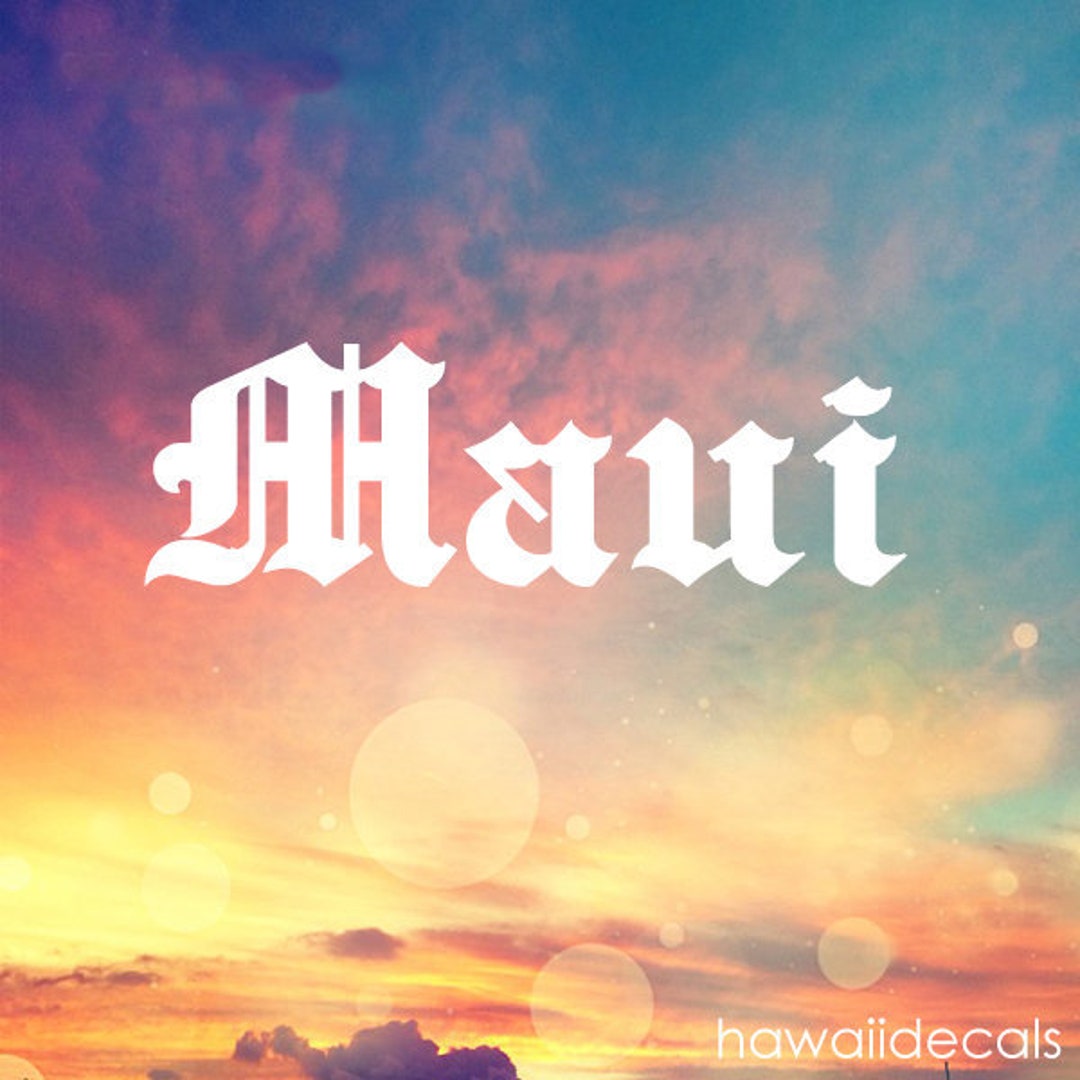 Maui Sticker - Maui Decal - Hawaii Car Decal - Hawaiian Car Decal ...