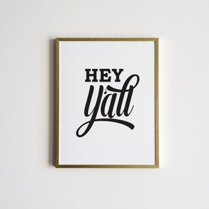 Hey Y'all Southern Quote Poster • Modern Typographic Vintage Inspired ...