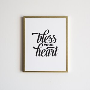 Bless Your Heart Southern Quote Poster • Modern Typographic Print ...