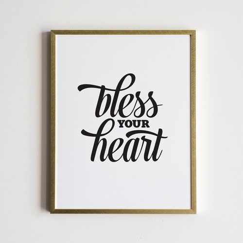 Bless Your Heart Southern Quote Poster Modern Typographic - Etsy