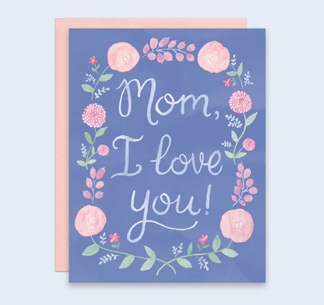 Mother's Day Card, Mom I Love You Card, Floral Mother's Day Card ...