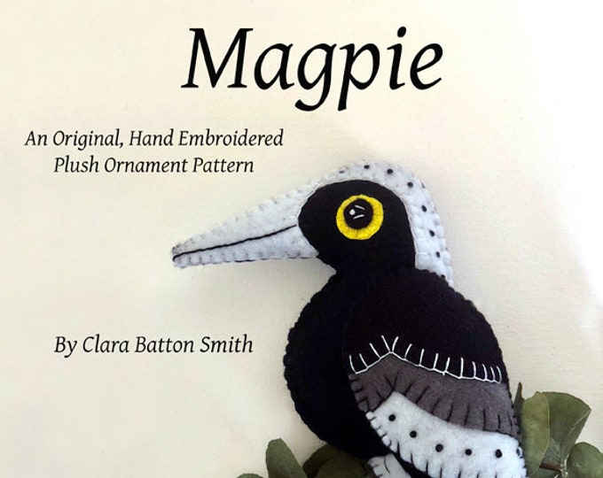 MAGPIE a PDF Pattern for a Hand Embroidered Felt Plush - Etsy Australia