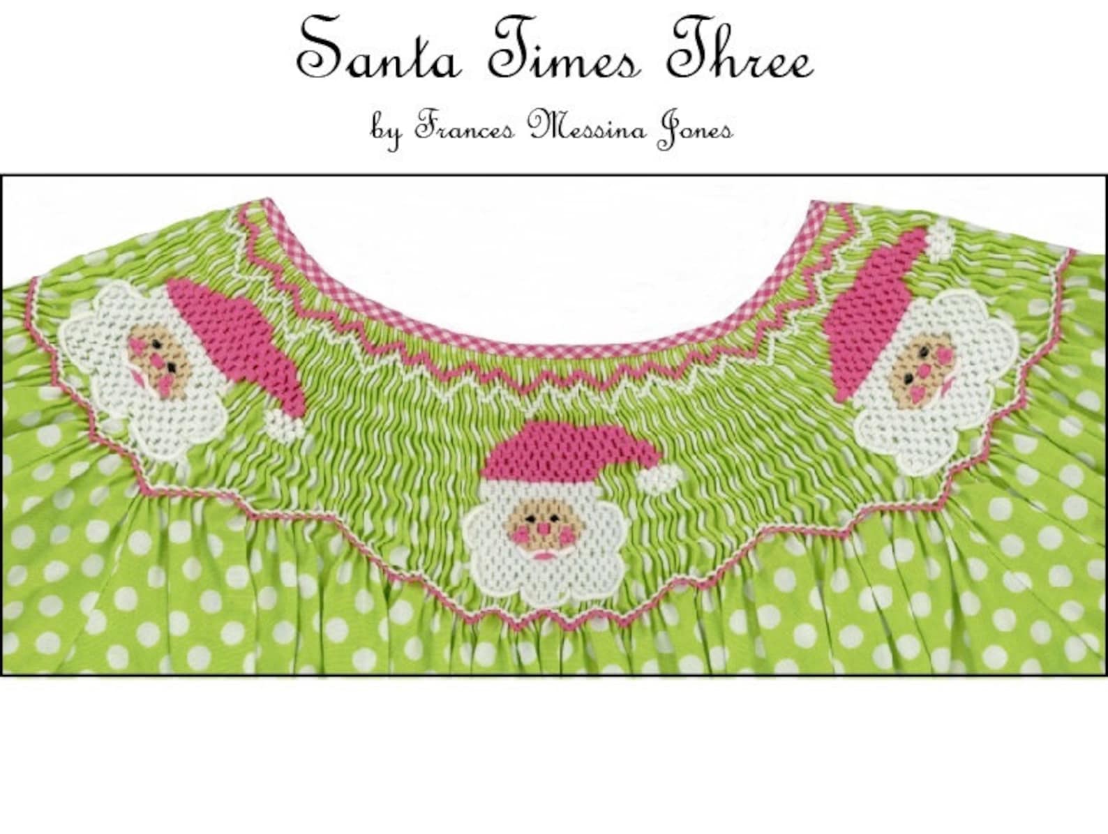 Santa Times Three A Smocking Plate or Design With a Graph to Use to ...