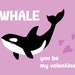 Orca Whale Classroom Valentine's Day Cards in Bright Colors Instant ...
