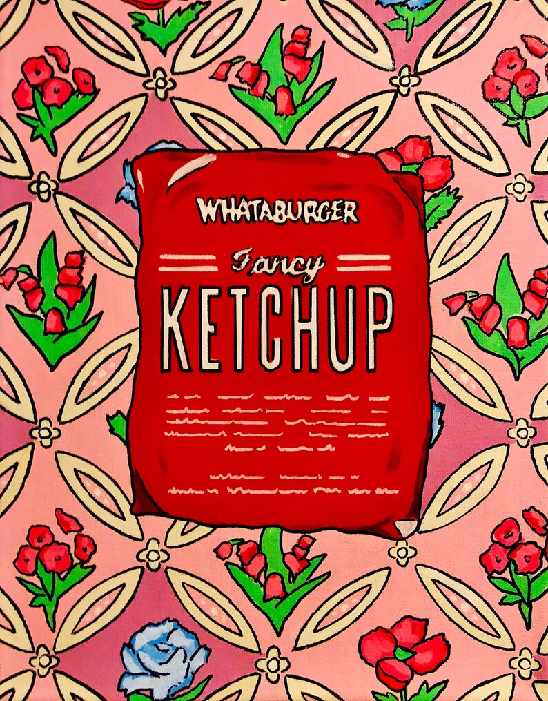 PRINT Fancy Ketchup Whataburger - Etsy