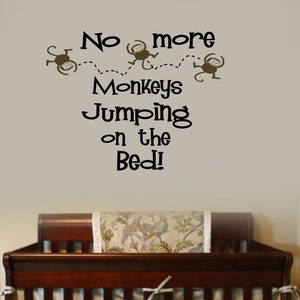 No More Monkeys Jumping on the Bed Nursery Vinyl Wall - Etsy