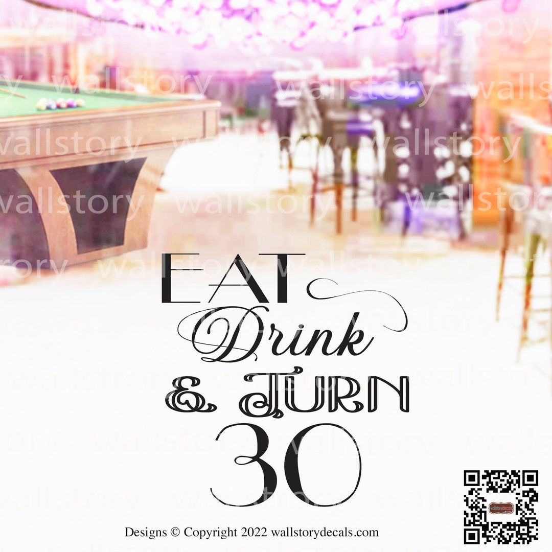 30th Birthday Party Decor Dance Floor Decal | Drink and Turn 30 Party ...