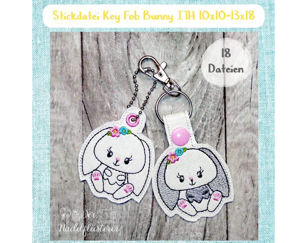 Digital Embroidery File Key Fob Bunny ITH 10x10-13 X 18 Cm (4x4-5x7 ...