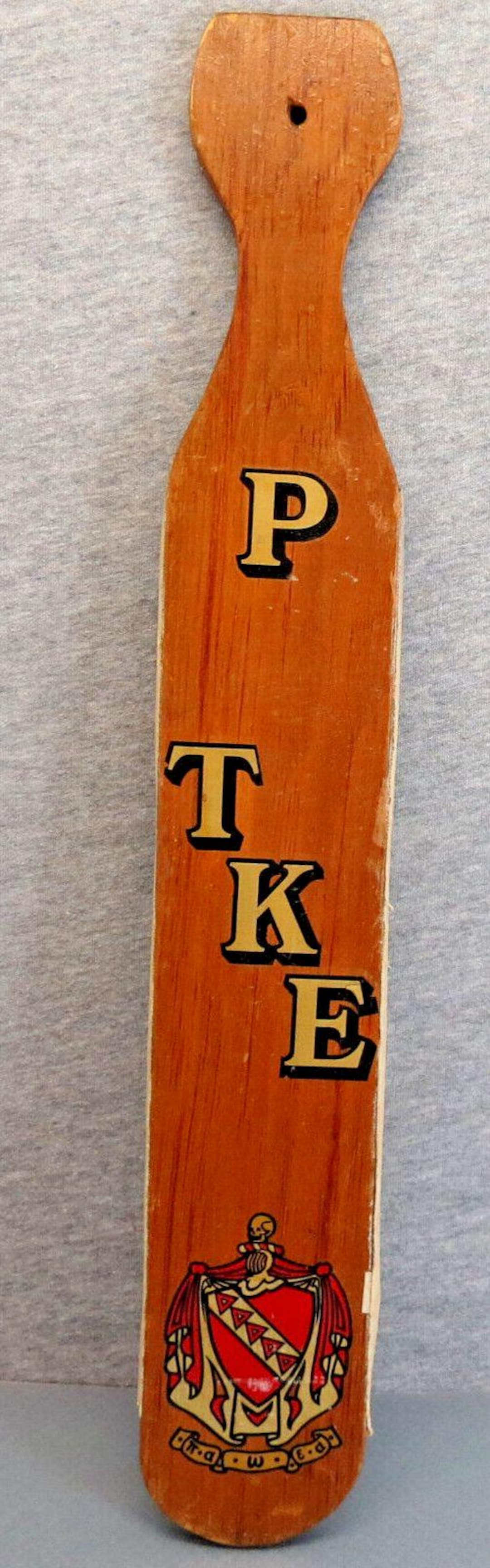 Vintage Tau Kappa Epsilon Pledge Paddle: TKE Fraternity Memorabilia W ...
