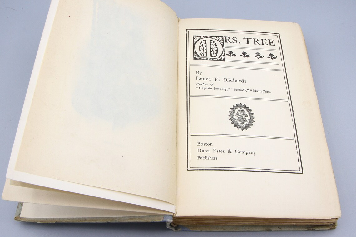 Antique 1900s Illustrated Hardcover Book, Mrs Tree by Laura Richards ...