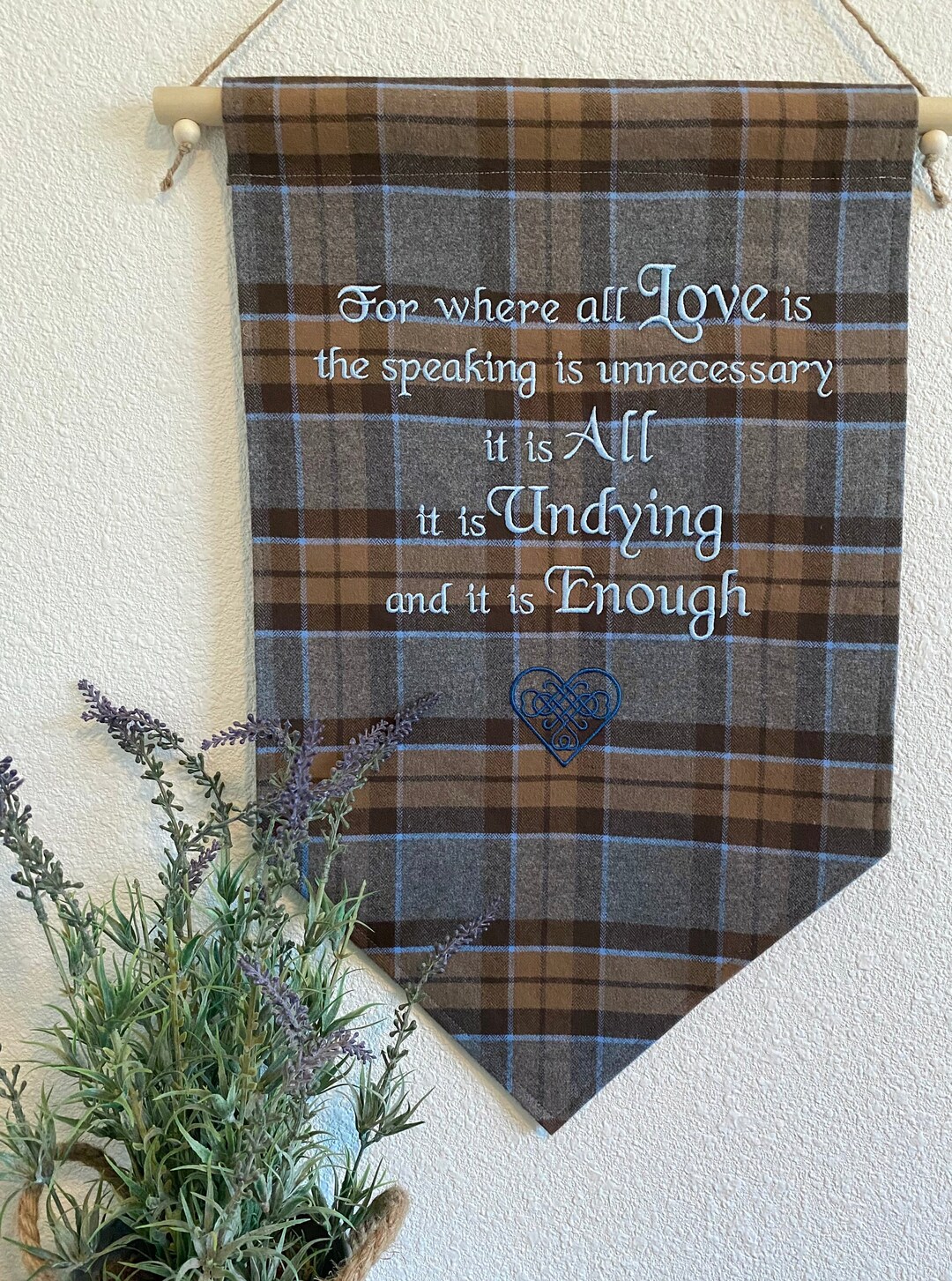 For Where All Love Is... Outlander Quote Inspired Embroidered Banner ...