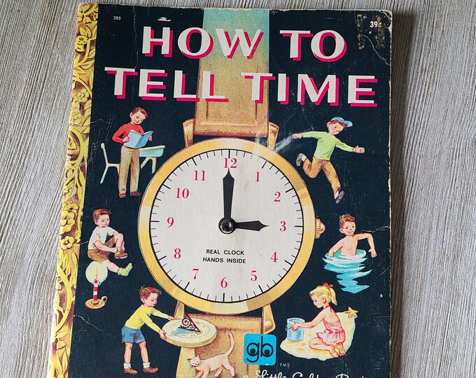 Vintage How to Tell Time Book 1970's Golden Book Time Book Kids Vtg ...