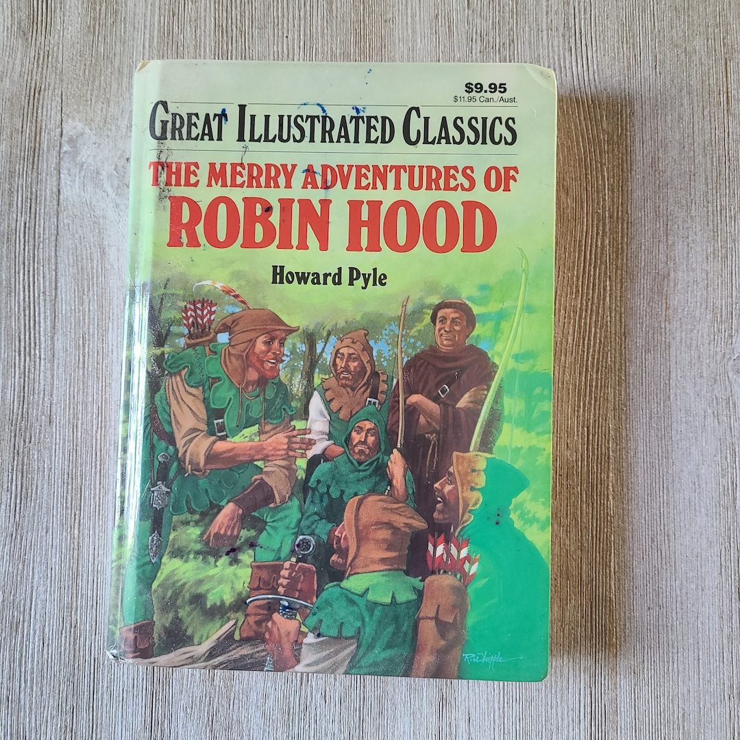 Vintage Robin Hood Book 1990s Great Illustrated Classics the Merry ...