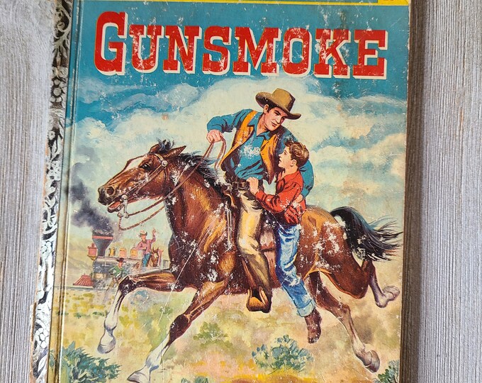 Vintage Golden Book Gunsmoke 1950s Gunsmoke Golden Book 50s Cowboy ...