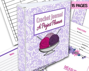 Crochet Journal Planner, Printable Crochet Journal, Crochet Notebook ...