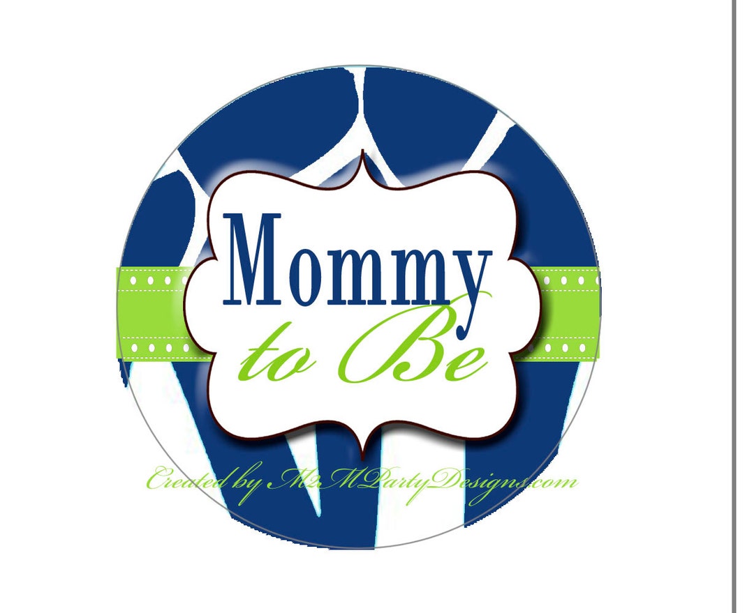 Mom to Be Button Badge Baby Shower Pin Back Button Personalized Buttons ...