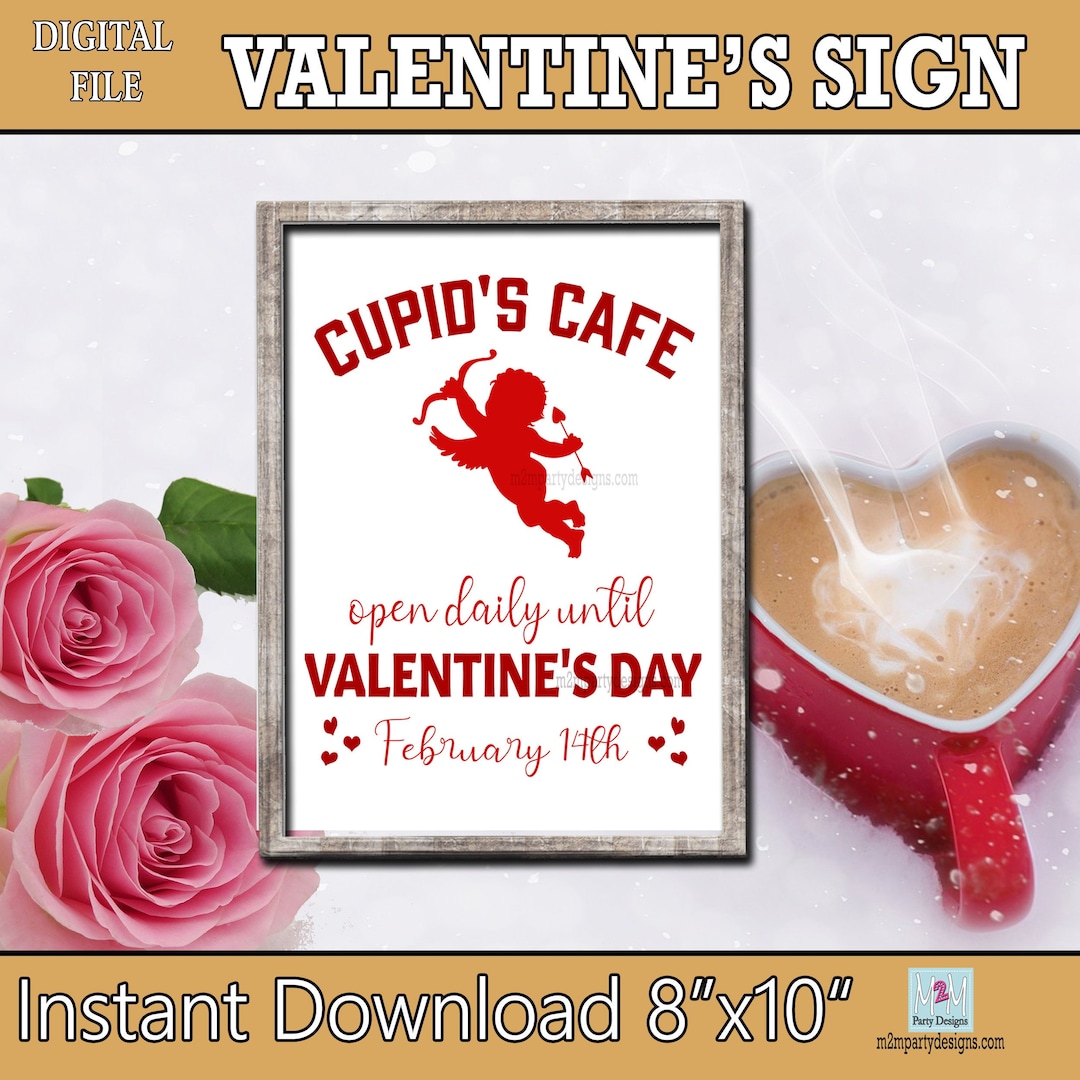 Valentine's Day Sign -cupid's Cafe Photo Booth Sign-instant DOWNLOAD - Etsy