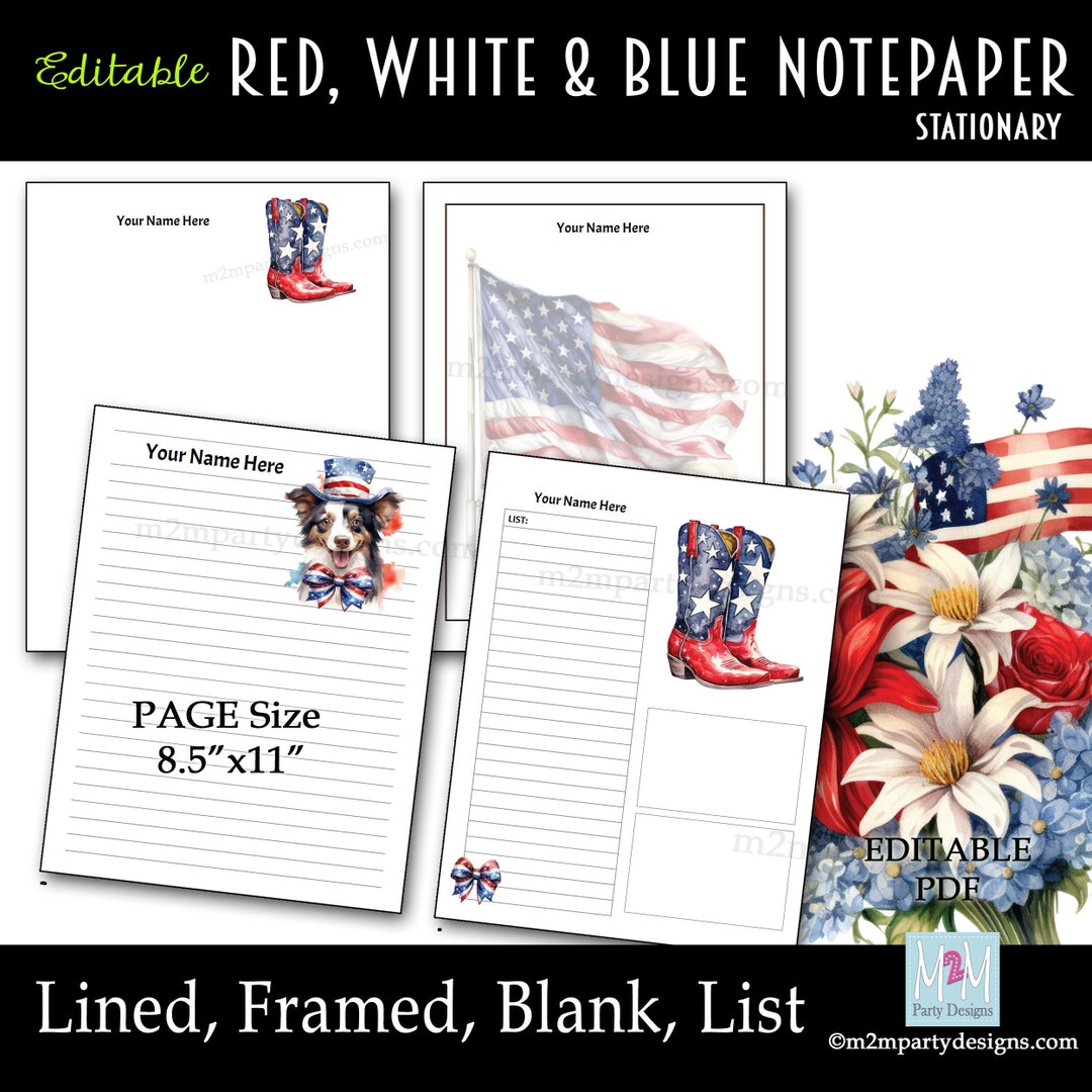 Patriotic Editable Notepaper, 4th of July Letter Size Printable ...