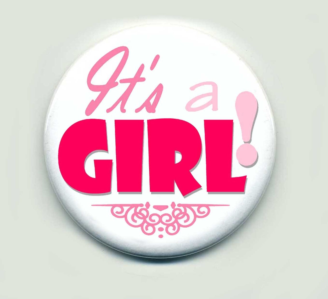 Its a Girl Buttons Pins Personalized 2.25 Inch Buttons Pin - Etsy