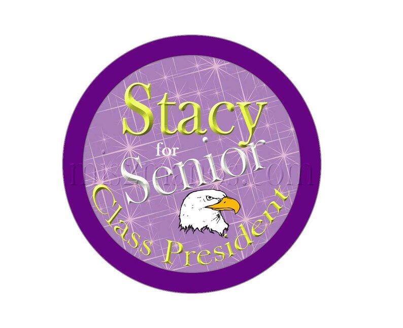Campaign Buttons High School President Buttons Personalized - Etsy