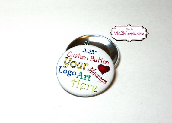 Custom Buttons Pins Personalized Buttons Pin Back Promotional - Etsy