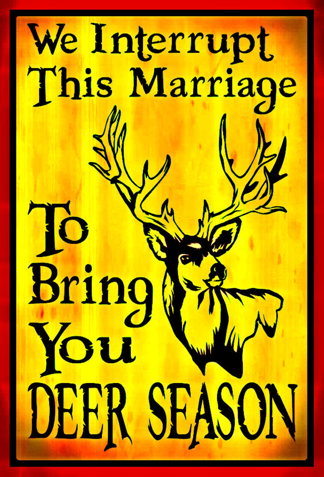 World's Greatest Signs! Deer Season Sign! Made in the USA! Funny Rustic ...