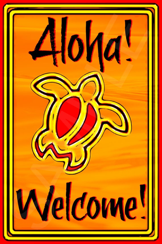 Aloha Welcome Honu Sea Turtle Sign Made in Hawaii USA All - Etsy