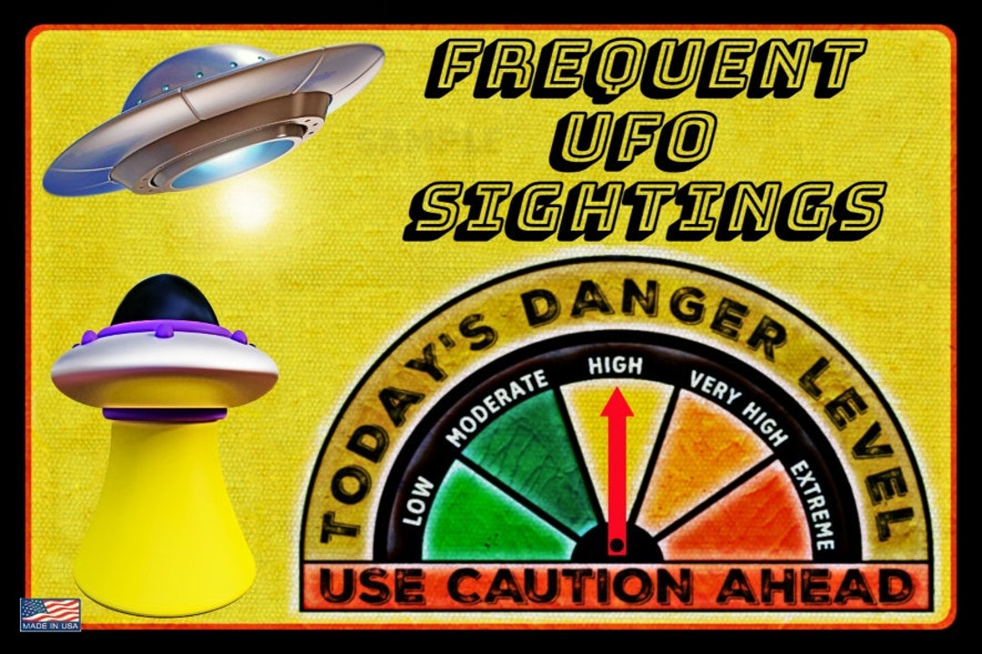 ADJUSTABLE GAUGE! 8"x12" All Weather Metal Sign! USA Made! Ufo ...