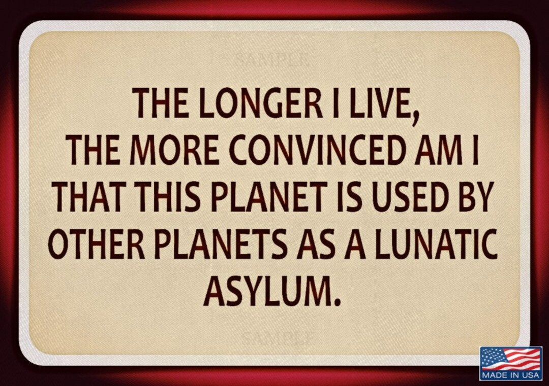 LUNATIC ASYLUM! 8"x12" Metal Sign Made in USA! Funny Man Cave Pub She ...