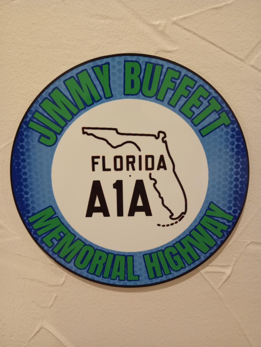 8" DIAMETER! World's Greatest Signs! Jimmy Buffett Memorial Highway A1A ...