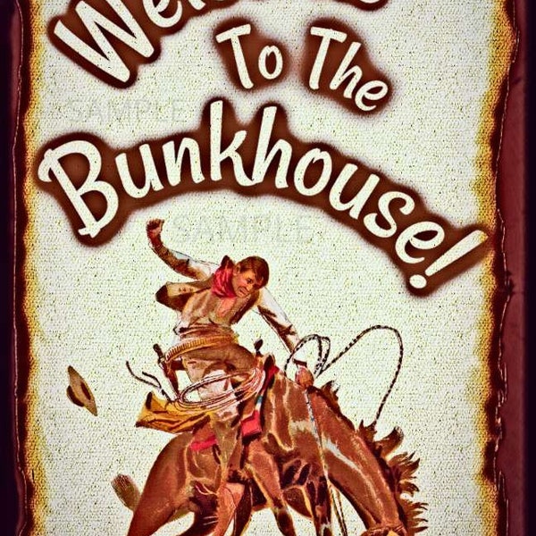 Sign Welcome to the Bunkhouse - Etsy