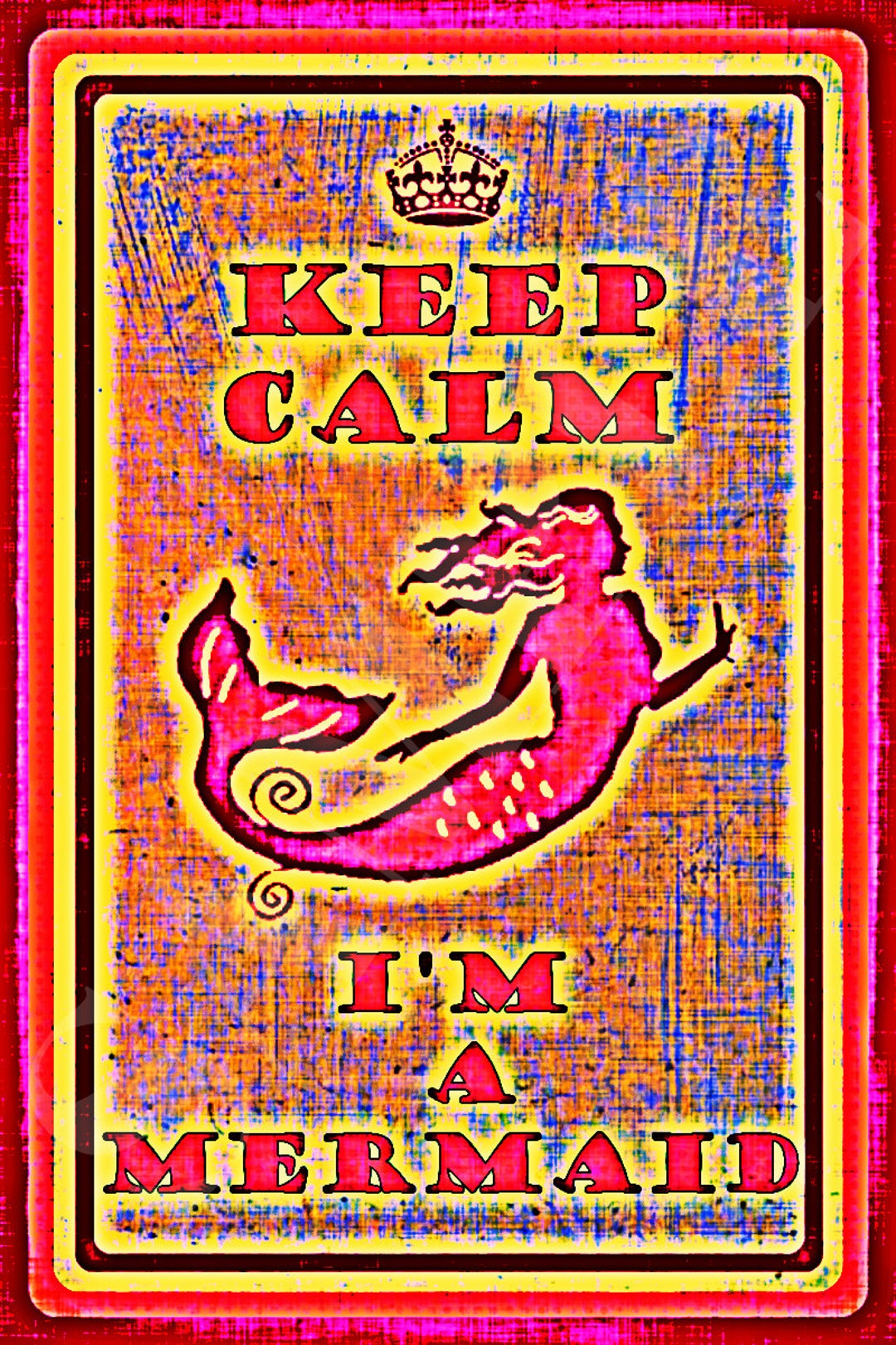 Keep Calm Mermaid... Made in Hawaii USA Vivid Distressed All Weather ...