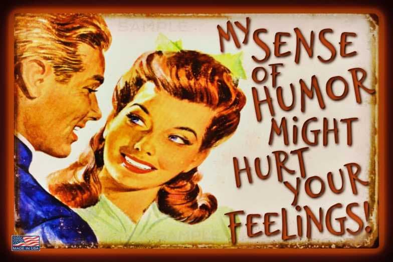 Sense of Humor! Made in USA 8"x12" Metal Sign Man Cave Bar Garage ...