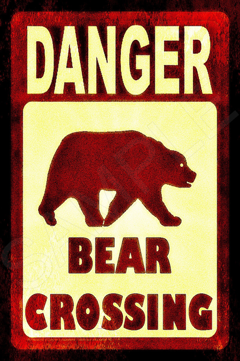 Danger Bear Crossing Distressed All Weather 8x12 Metal Sign | Etsy