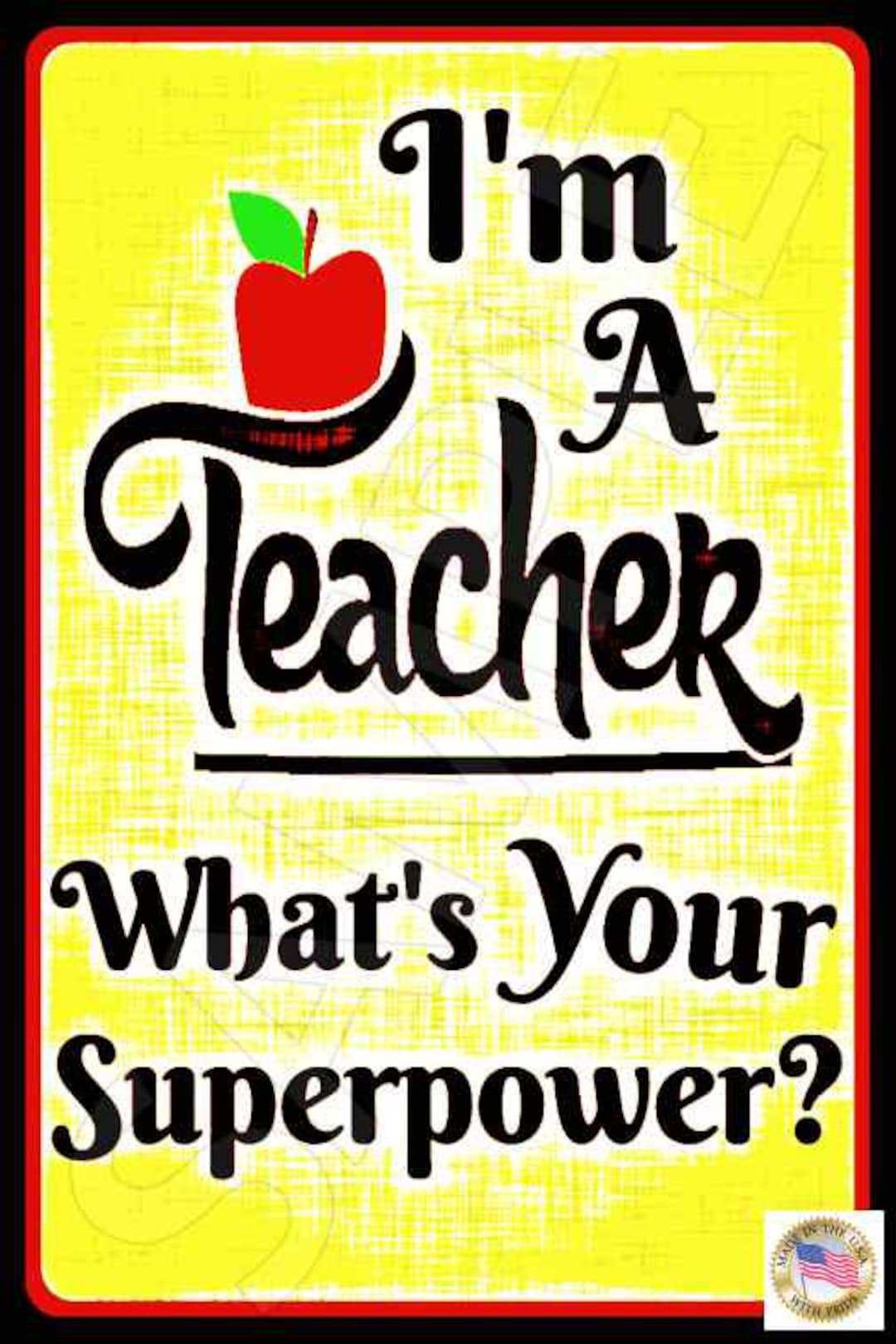 Teacher Superpower Sign 8x12 Made in USA Perfect - Etsy