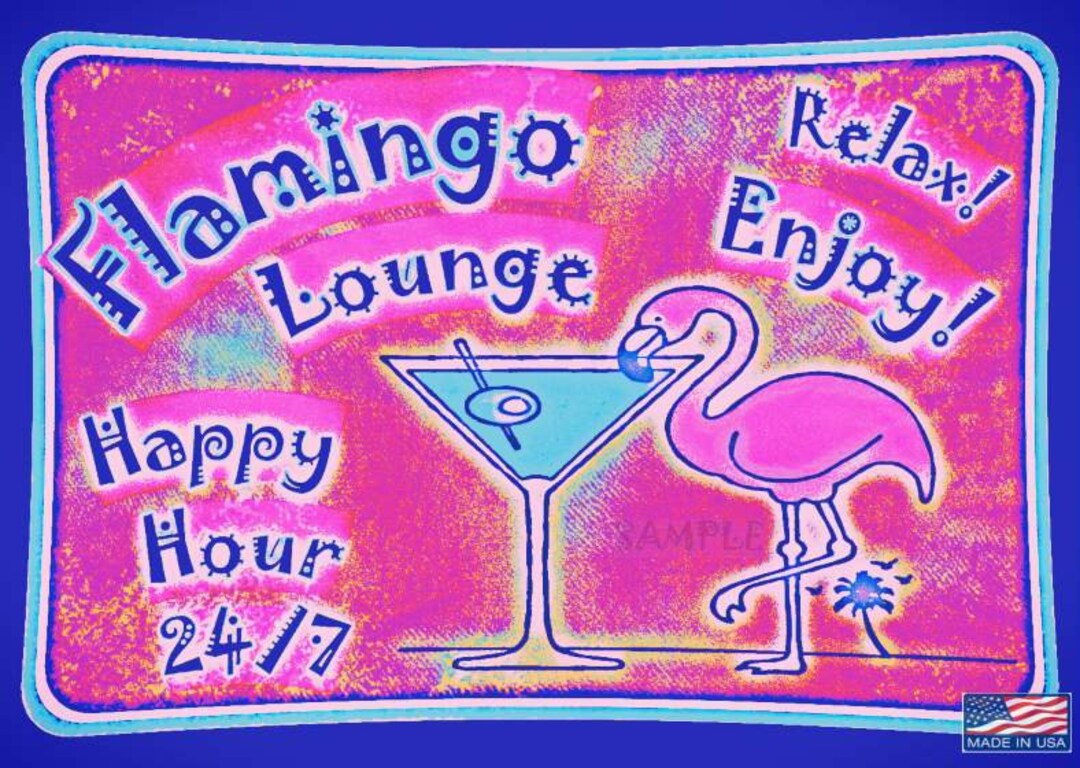 FLAMINGO LOUNGE All Weather 8x12 Metal Sign Made - Etsy