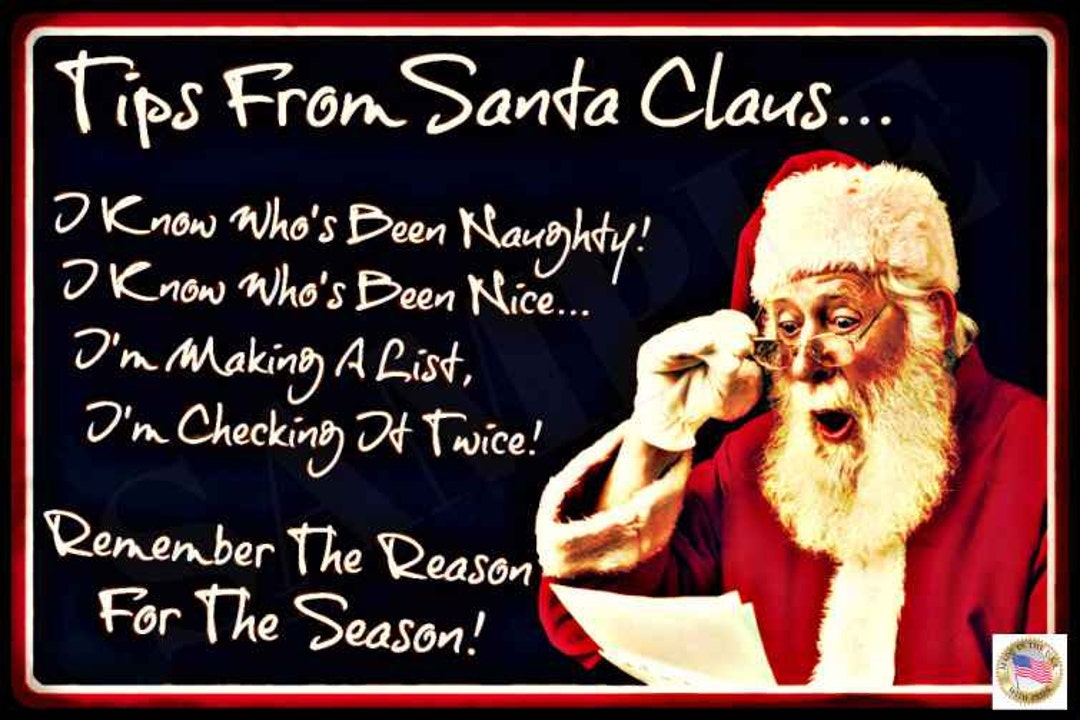 Tips From Santa! 8"x12" Metal Sign Made in USA! Old World Rustic Lodge ...