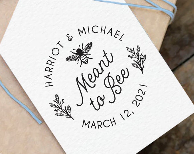Meant to Bee Stamp, Custom Self Inking Stamp or Wood Stamp, Wedding ...